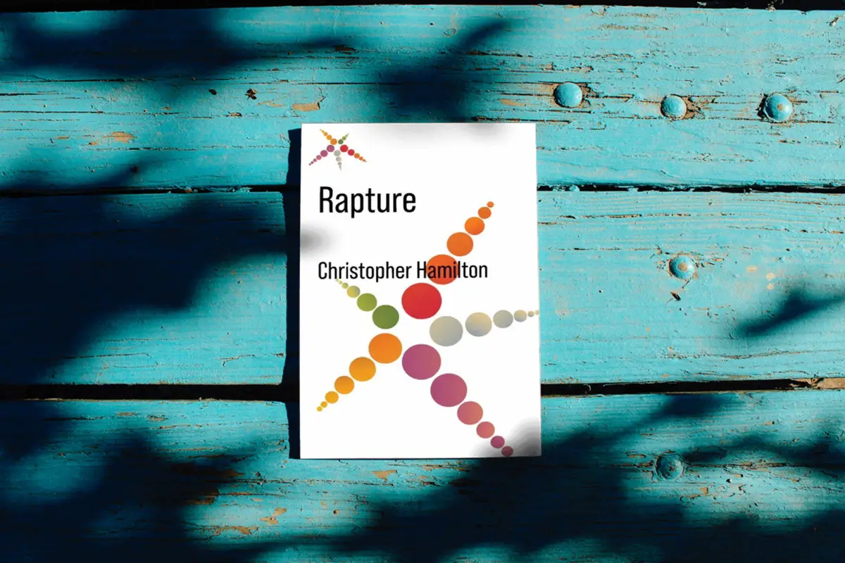Christopher Hamilton: Rapture | Daily Philosophy